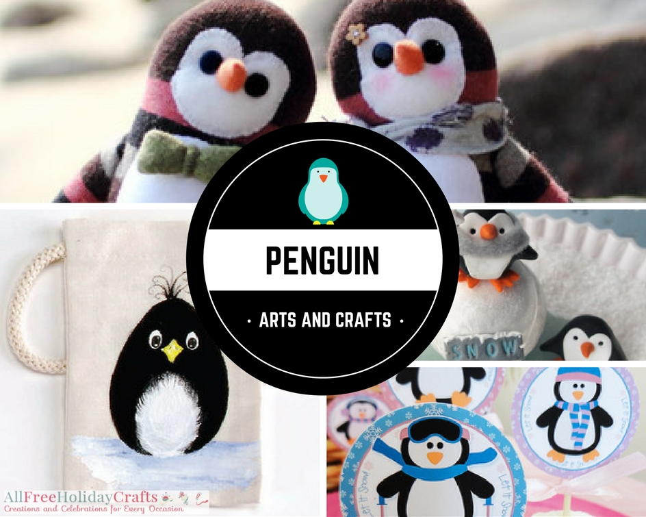 Who Doesn't Love a Penguin Craft?: 10 Penguin Arts and Crafts ...