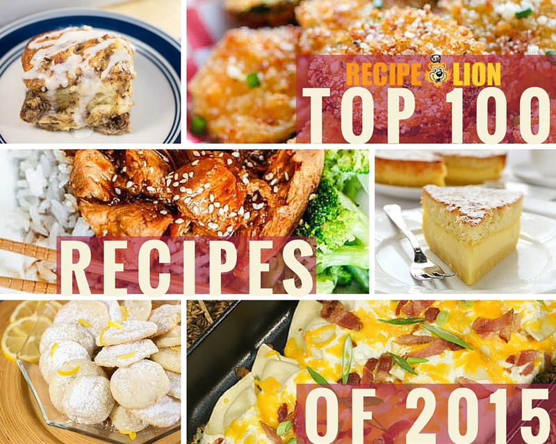 Best of RecipeLion: Our Top 100 Recipes of 2015 | RecipeLion.com