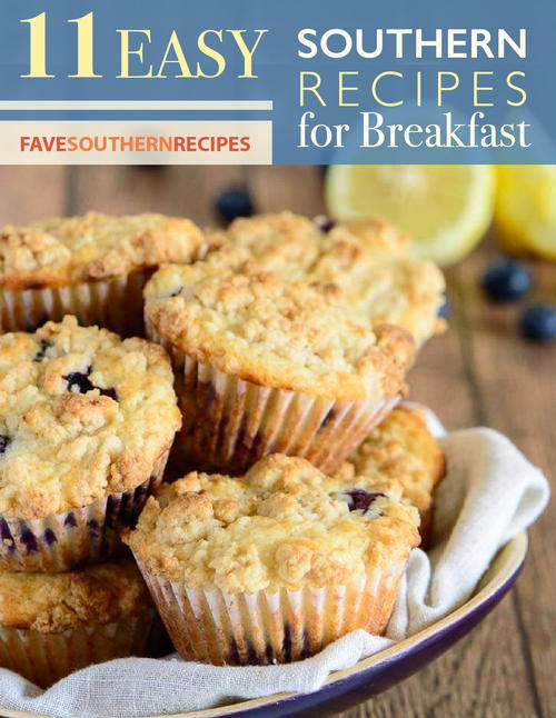 11 Easy Southern Recipes for Breakfast | FaveSouthernRecipes.com