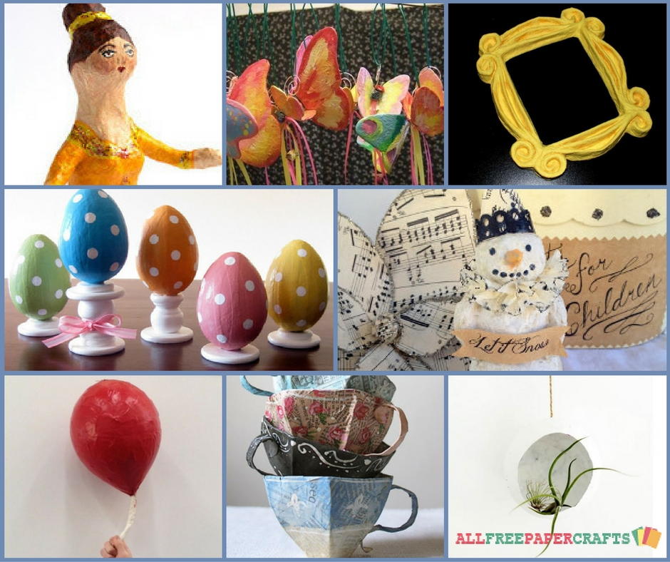 20+ Papier Mache Crafts: How to Make Papier Mache and Other Papier ...
