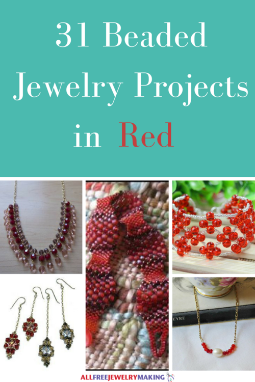 Beautiful Beading Patterns: 30 DIY Jewelry Projects in Red ...