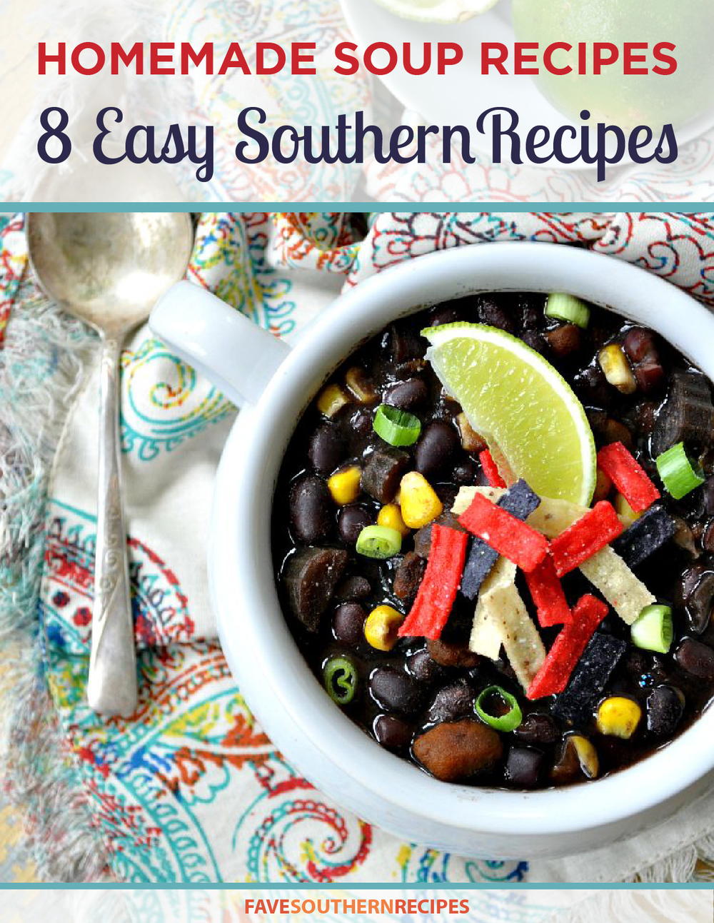 Homemade Soup Recipes: 8 Easy Southern Recipes | FaveSouthernRecipes.com