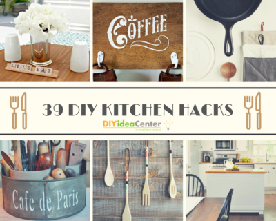 39 DIY Kitchen Hacks | DIYIdeaCenter.com