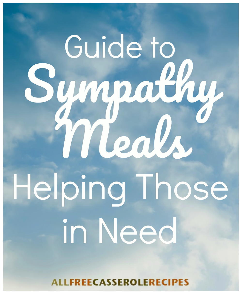 Guide to Sympathy Meals: Helping Those In Need ...