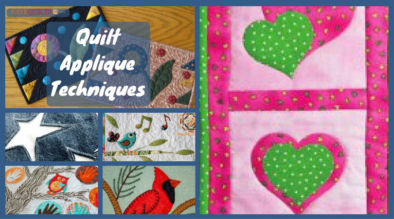 Quilt Applique Techniques | FaveQuilts.com