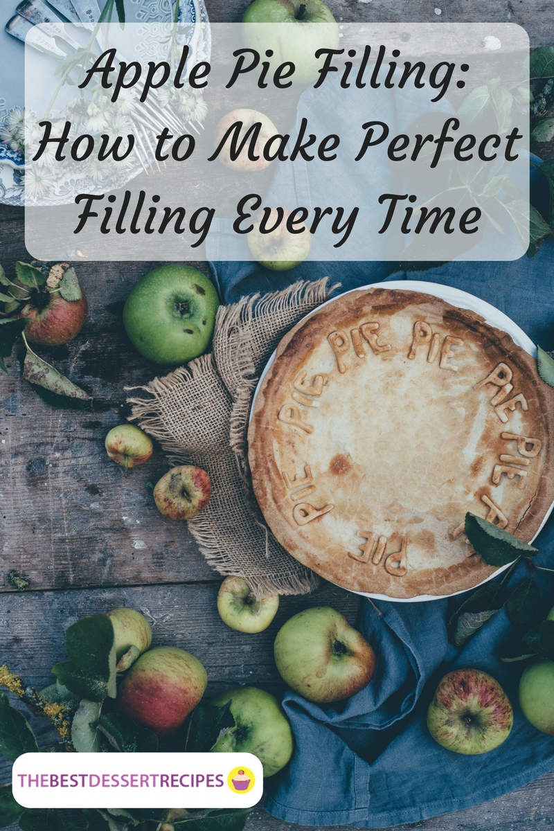 Apple Pie Filling: How to Make Perfect Filling Every Time ...