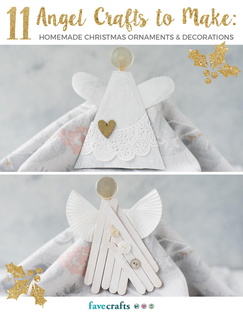11 Angel Crafts to Make: Homemade Christmas Ornaments & Decorations ...