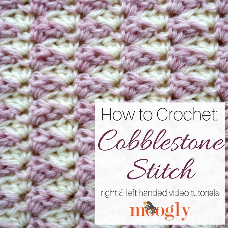 Cobblestone Stitch Tutorial | AllFreeCrochetAfghanPatterns.com