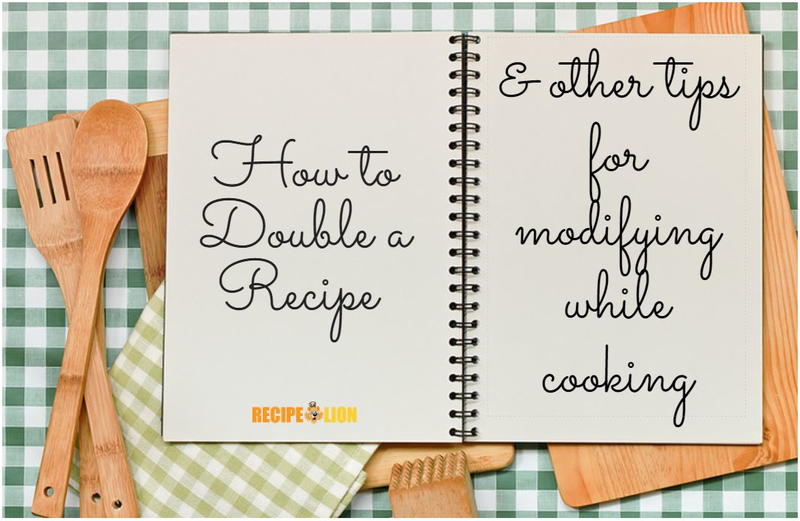 How to Double a Recipe | RecipeLion.com
