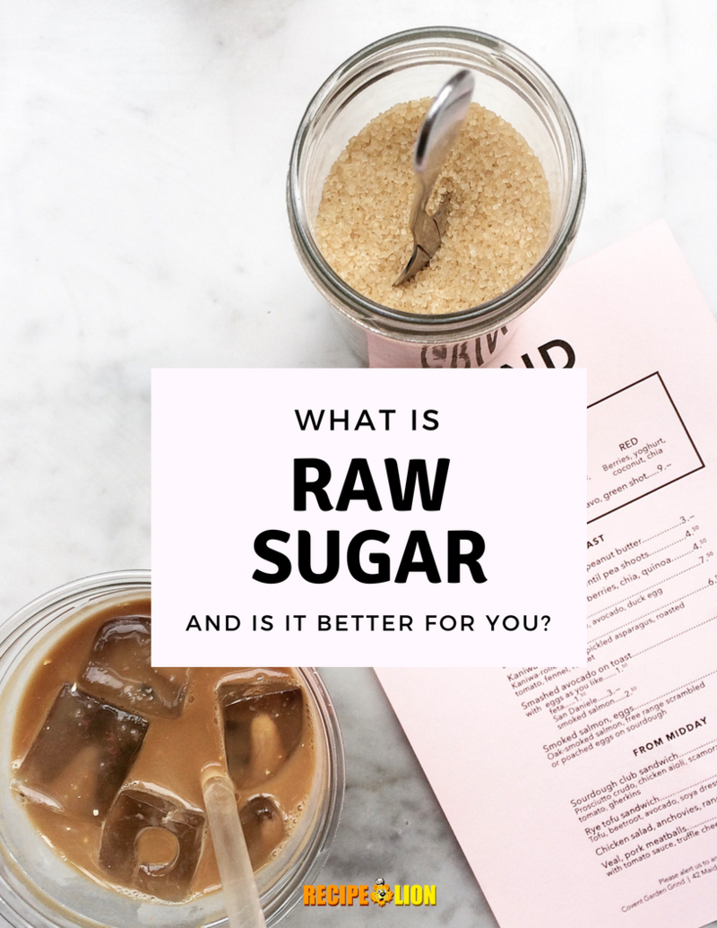 What is Raw Sugar? | RecipeLion.com