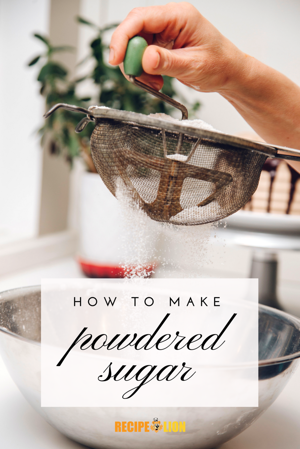 How to Make Powdered Sugar | RecipeLion.com