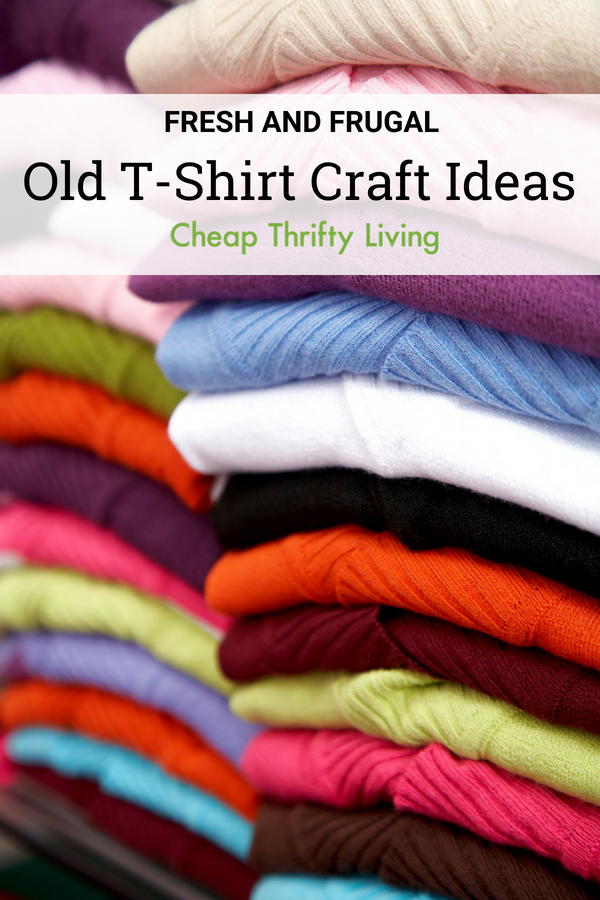 11 Old T-Shirt Craft Ideas | CheapThriftyLiving.com