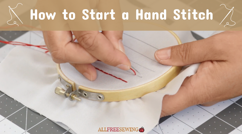 How to Start a Hand Stitch | AllFreeSewing.com