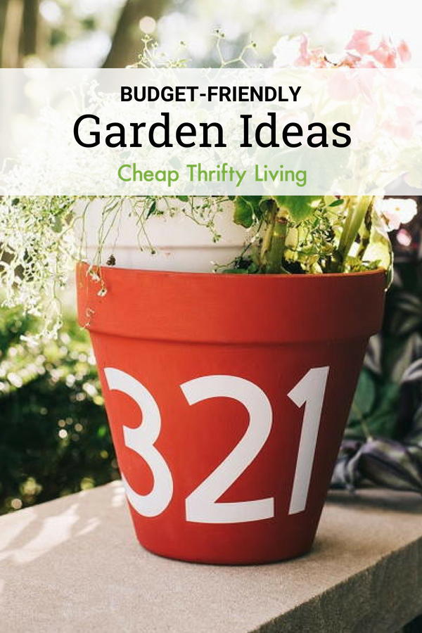 15 Budget Friendly Garden Ideas CheapThriftyLiving 15 Budget Friendly Garden Ideas CheapThriftyLiving