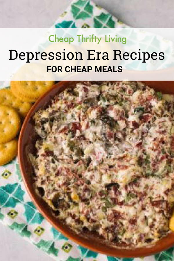 10 Great Depression Era Recipes for Cheap Meals | CheapThriftyLiving.com