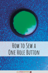 How to Sew a Two Hole Button | AllFreeSewing.com