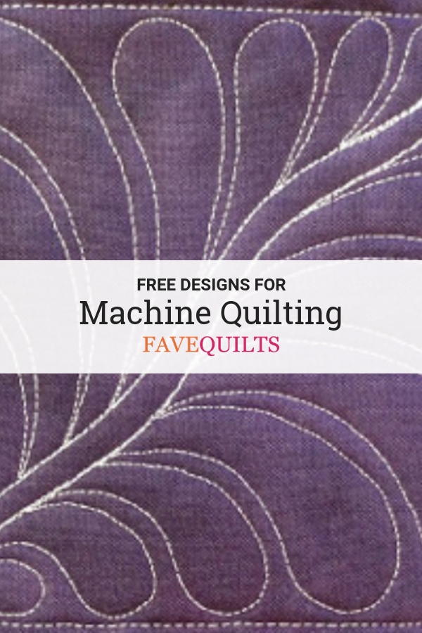 30+ Free Quilting Designs for Machine Quilting | FaveQuilts.com