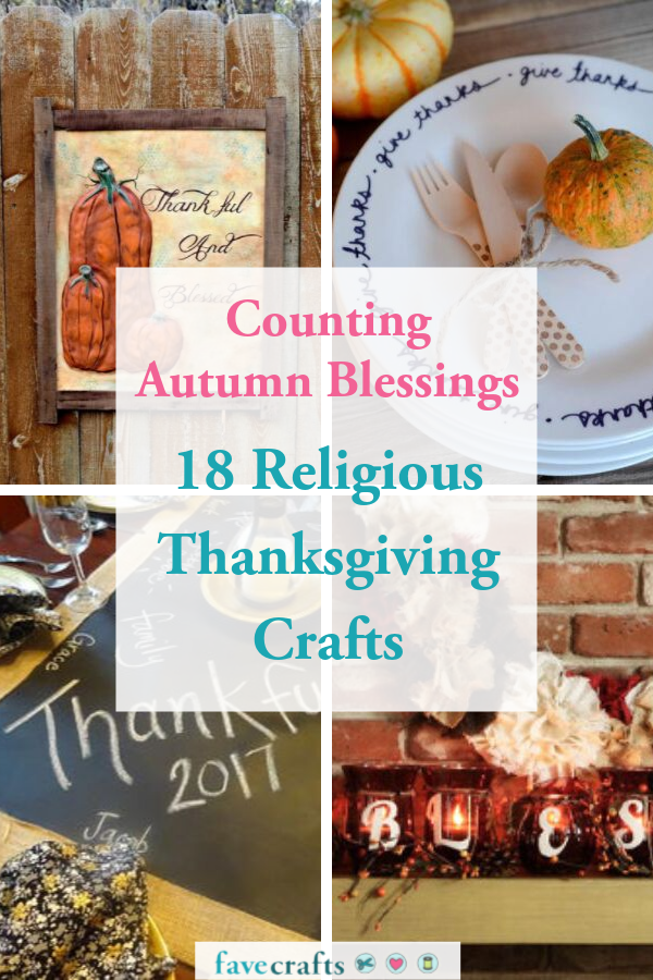 Counting Autumn Blessings: 18 Religious Thanksgiving Crafts ...