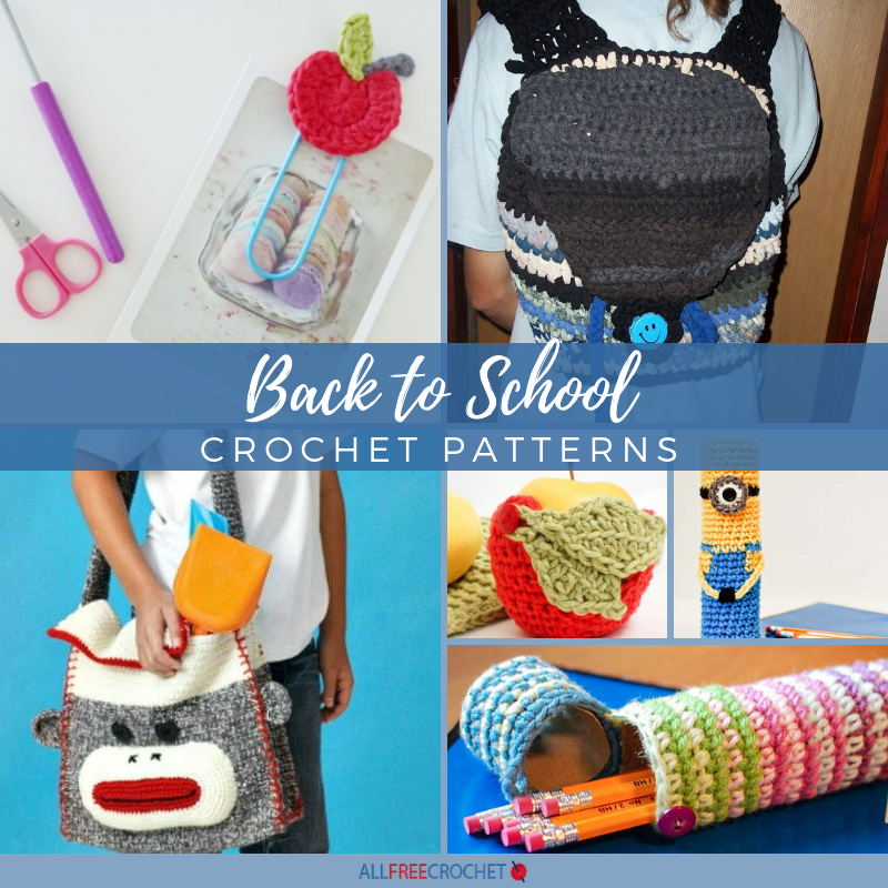 15 Back to School Crochet Patterns | AllFreeCrochet.com