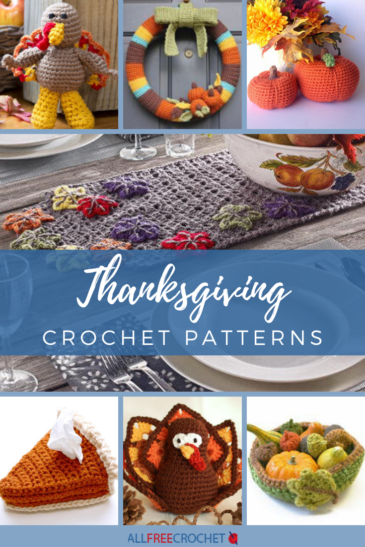 26 Thanksgiving Crochet Patterns (Free) | AllFreeCrochet.com