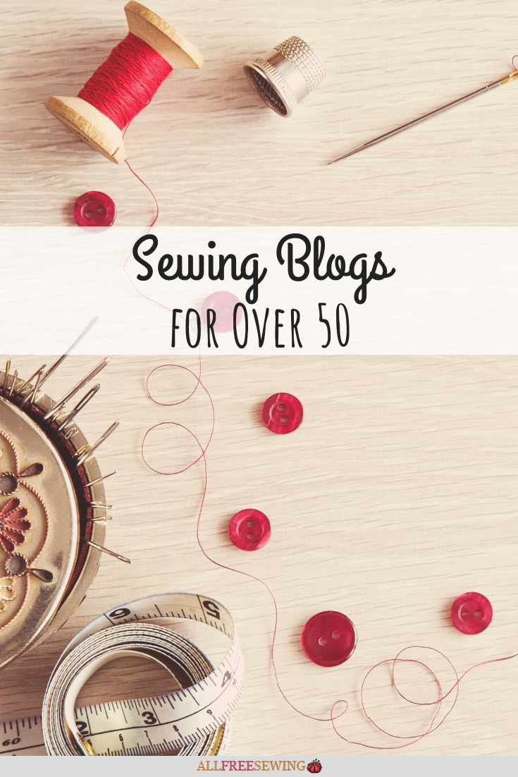 13 Sewing Blogs for Over 50 (2023) | AllFreeSewing.com