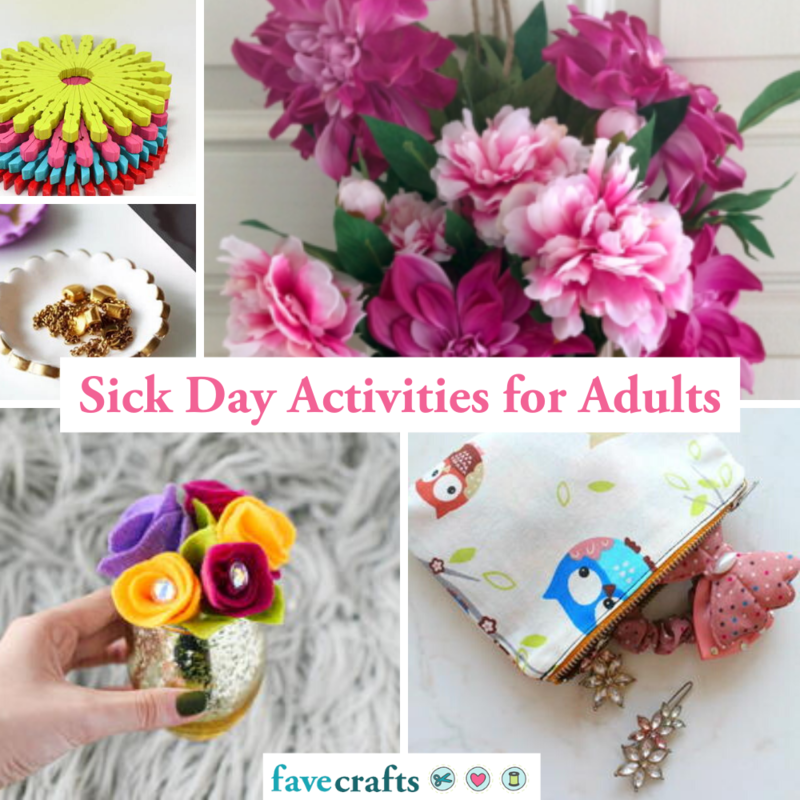 38 Sick Day Activities for Adults | FaveCrafts.com