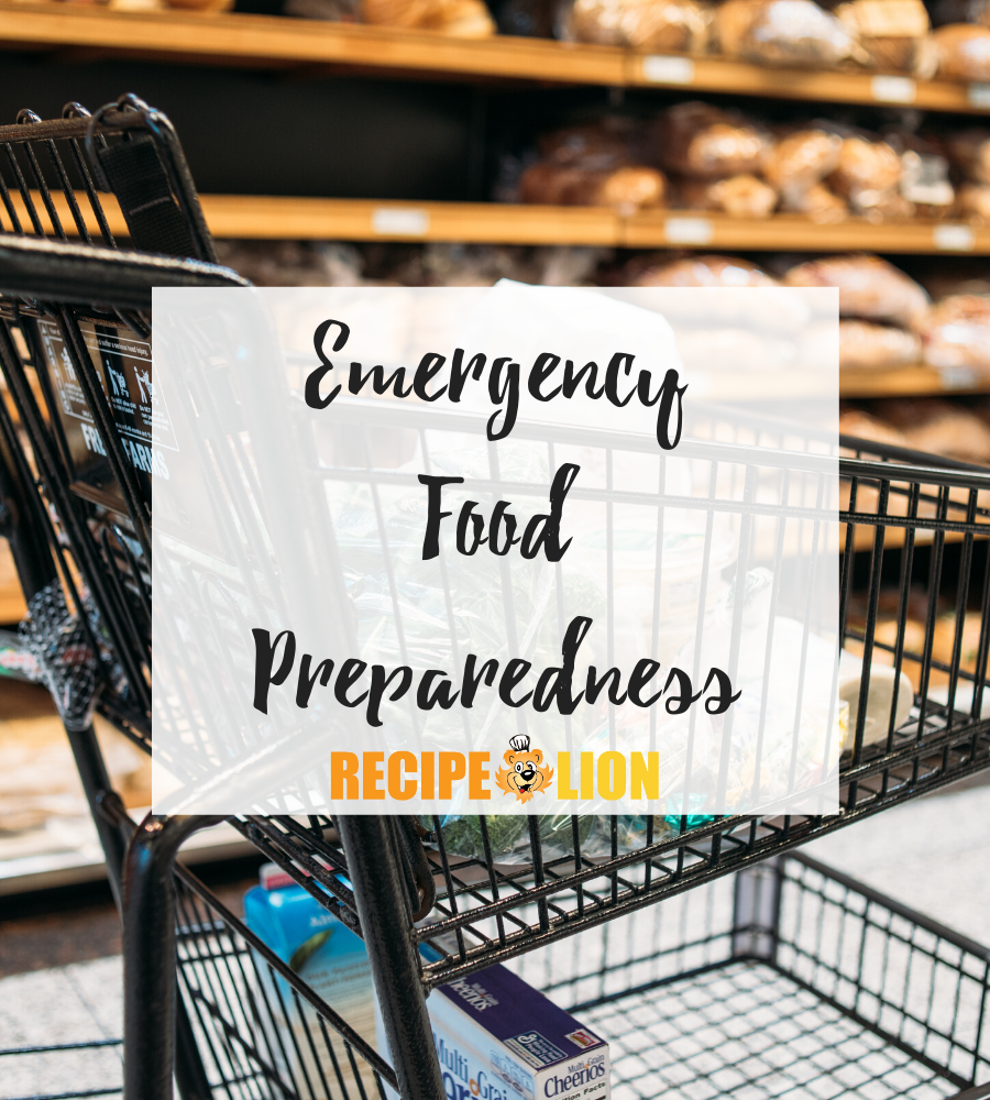 Emergency Food Preparedness | RecipeLion.com