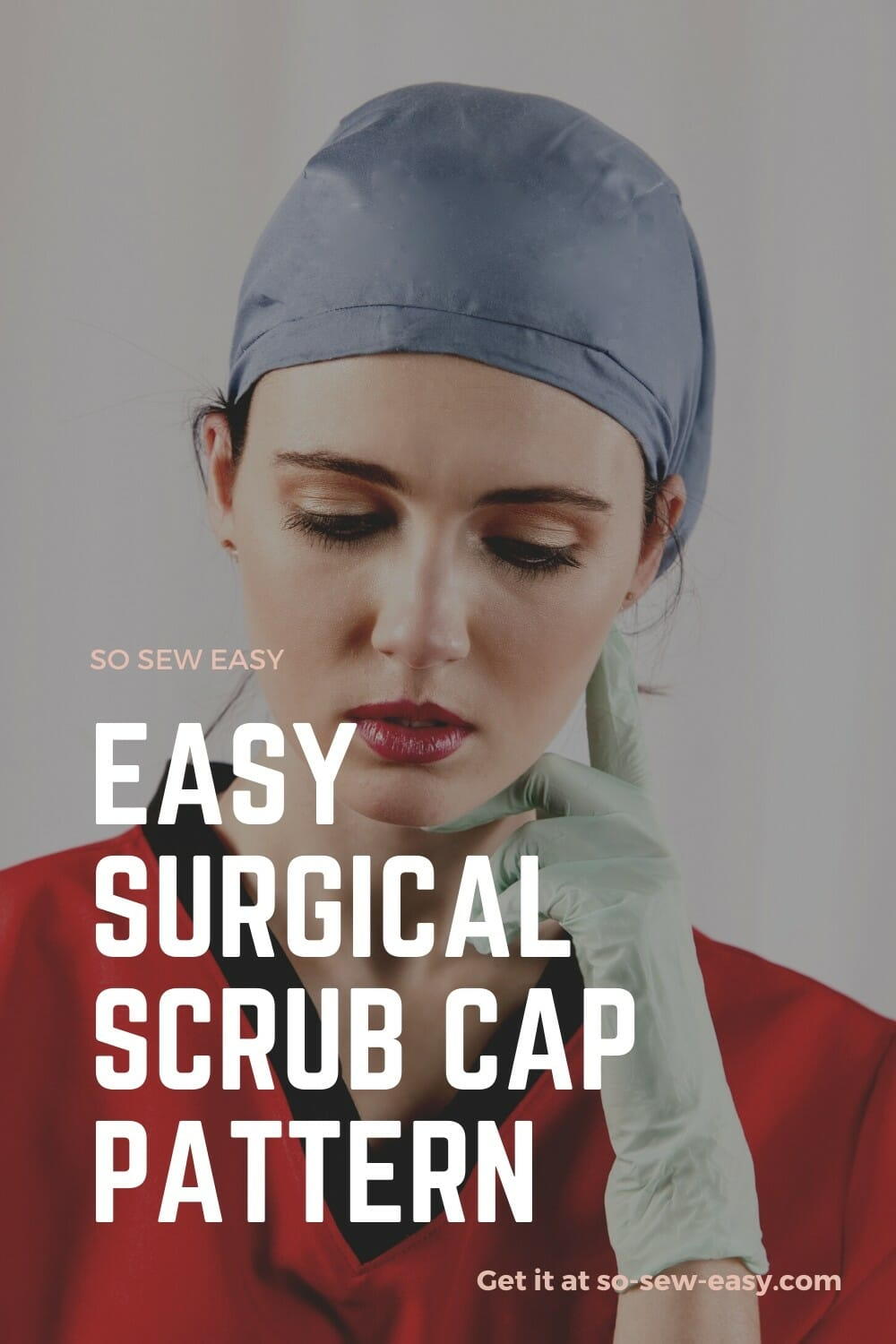 Easy Surgical Scrub Cap Free Pattern | FaveCrafts.com