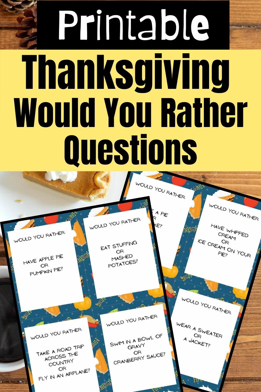 Printable Thanksgiving Would You Rather Questions For Kids | FaveCrafts.com
