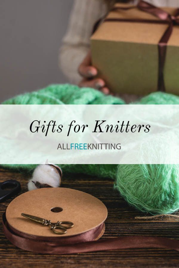 15 Gifts for Knitters (2022) | AllFreeKnitting.com