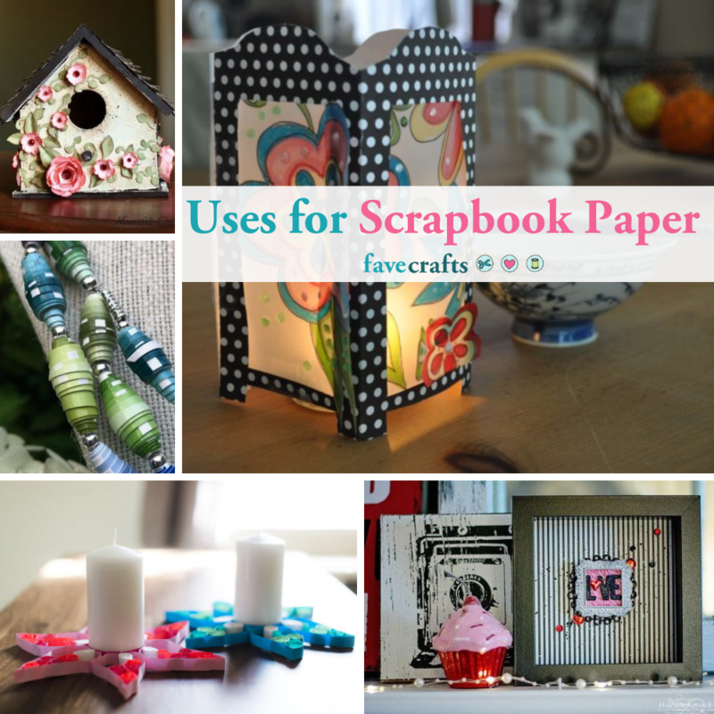 68 Uses for Scrapbook Paper | FaveCrafts.com