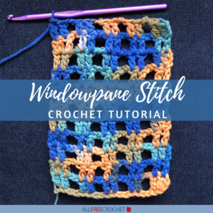 Windowpane Crochet Stitch Tutorial | AllFreeCrochet.com