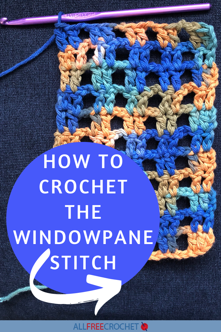 Windowpane Crochet Stitch Tutorial | AllFreeCrochet.com