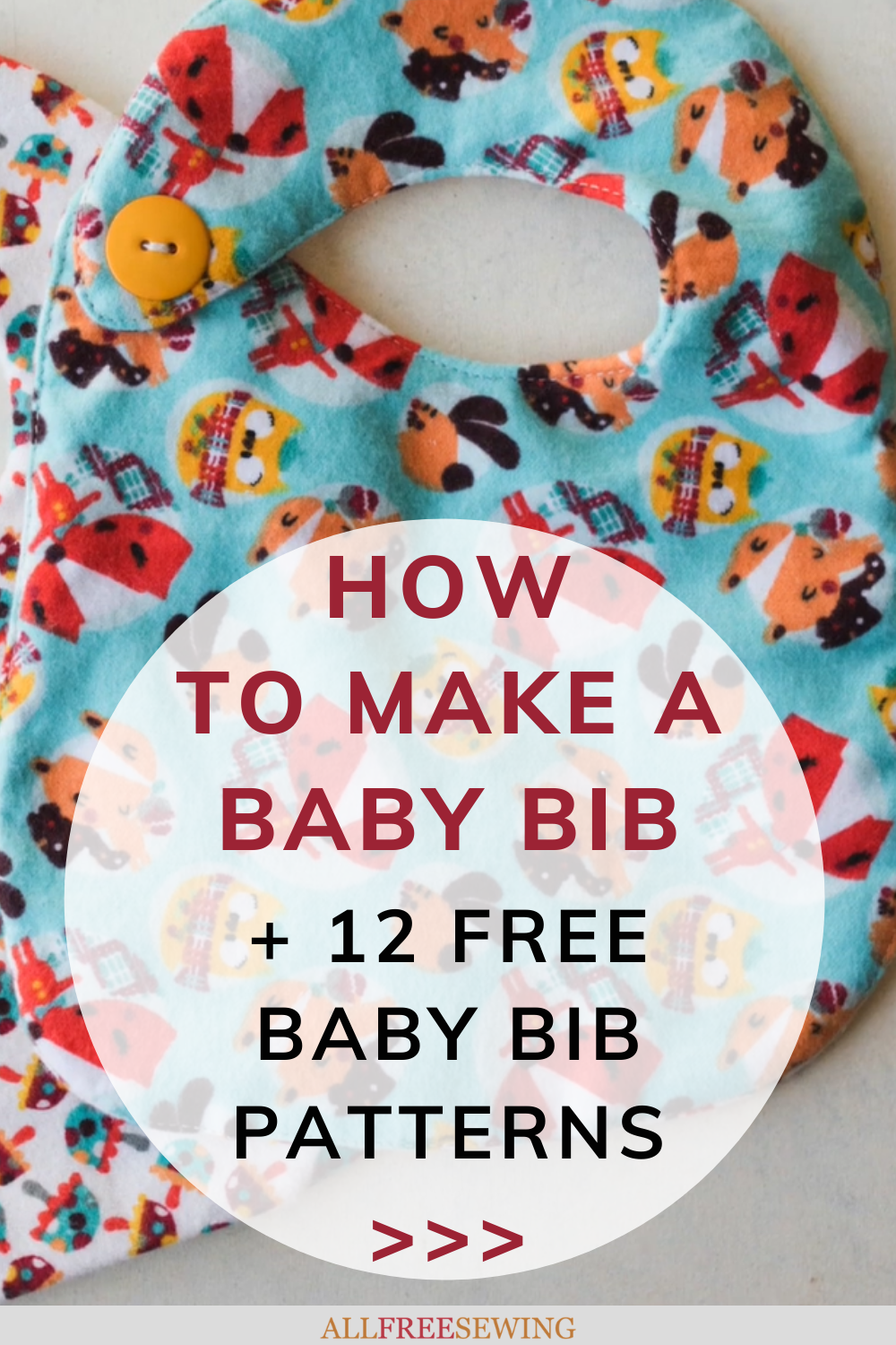 How to Make a Baby Bib +12 Free Bib Patterns | AllFreeSewing.com
