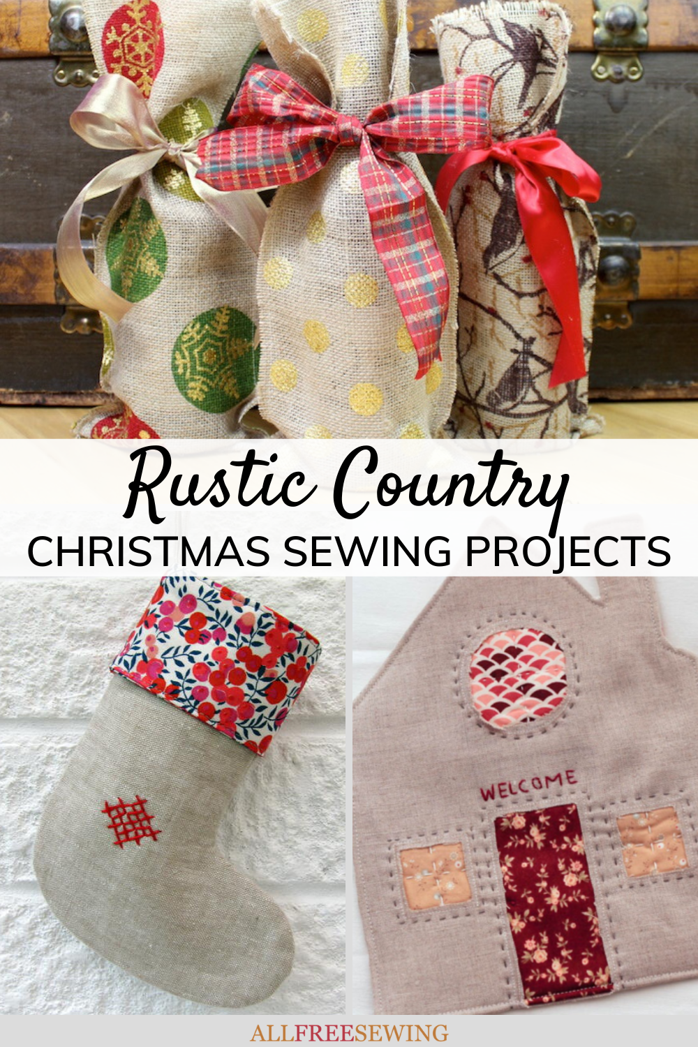 46 Rustic Country Christmas Sewing Projects | AllFreeSewing.com