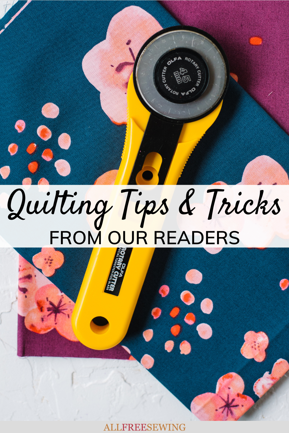 37 Quilting Tips and Tricks from Our Readers | AllFreeSewing.com