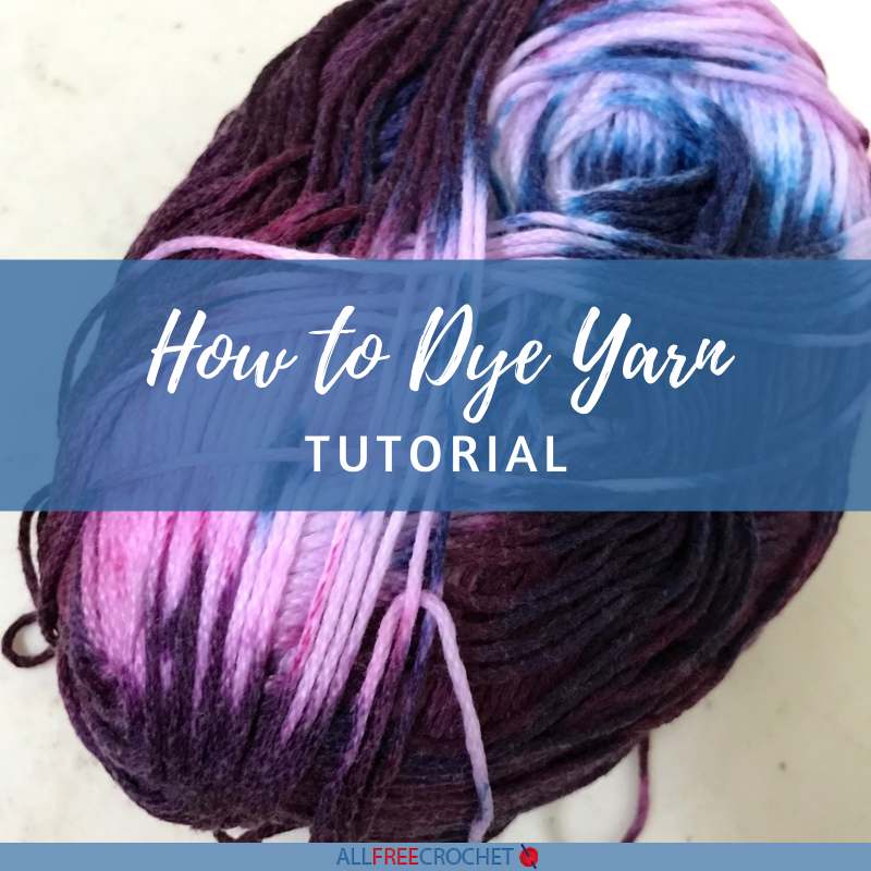 How to Dye Yarn | AllFreeCrochet.com