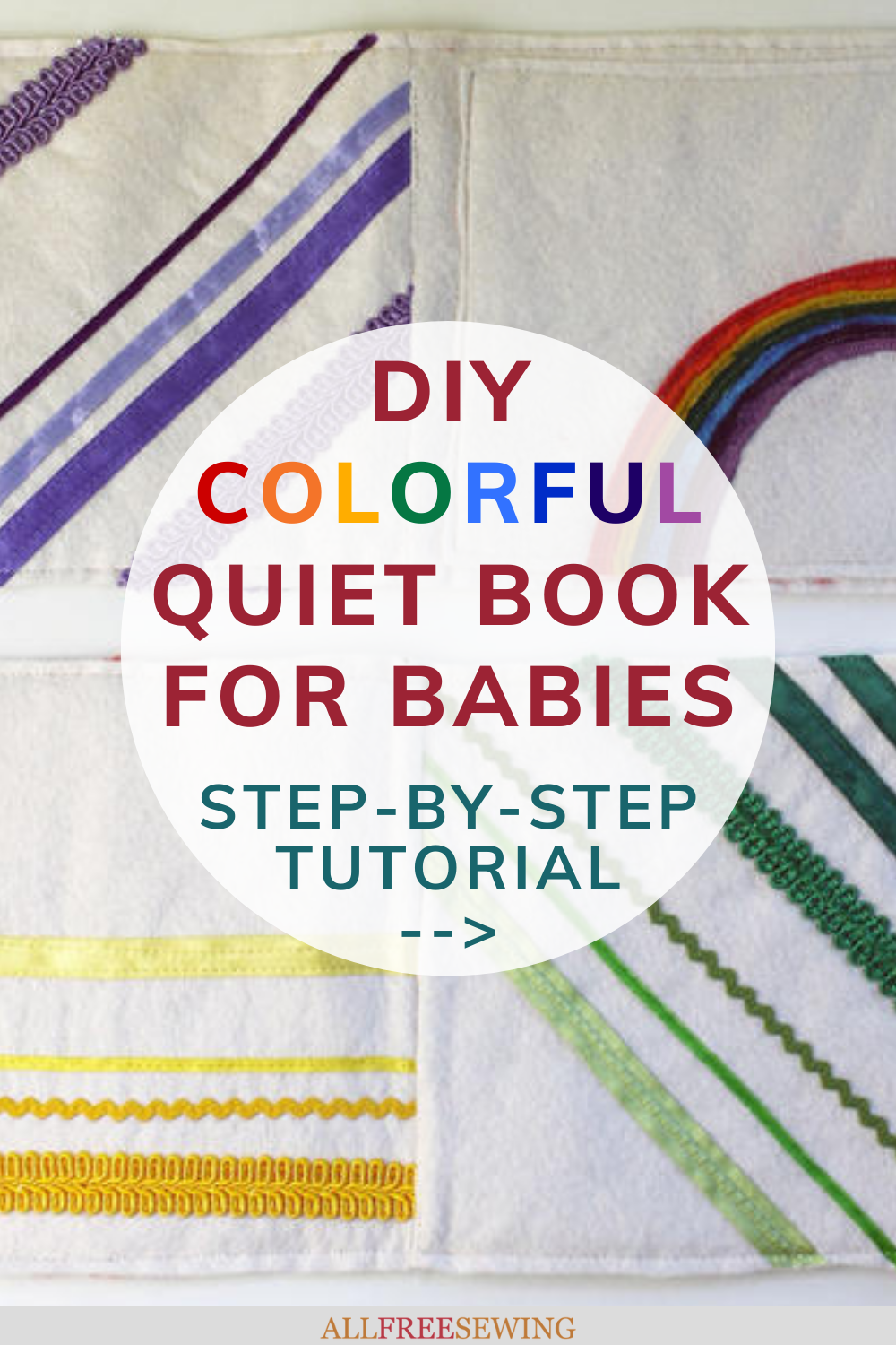 Baby's First Colorful Quiet Book Sewing Tutorial | AllFreeSewing.com