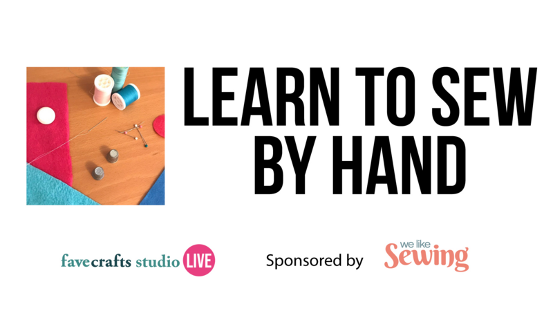 Learn to Sew by Hand | FaveCrafts.com