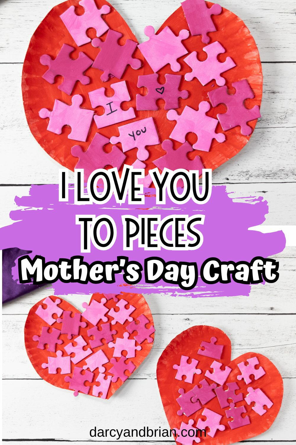 I Love You To Pieces Mother's Day Craft | AllFreeKidsCrafts.com
