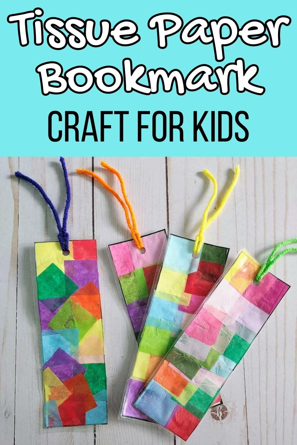 Tissue Paper Bookmark Craft | AllFreeKidsCrafts.com